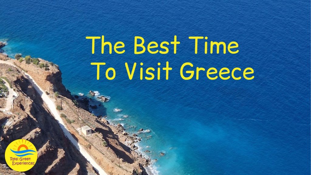 The Best Time Of Year To Visit Greece - Greece In Every Season