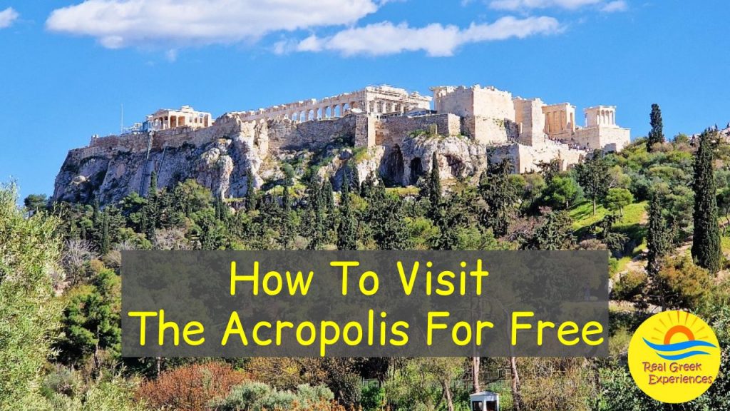 How To Visit The Acropolis For Free In 2025