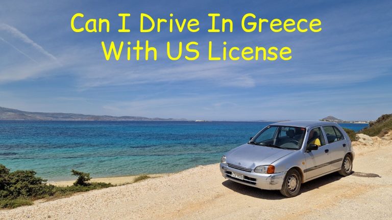 Can You Drive In Greece With A US License? (UK, Australia, Canada)